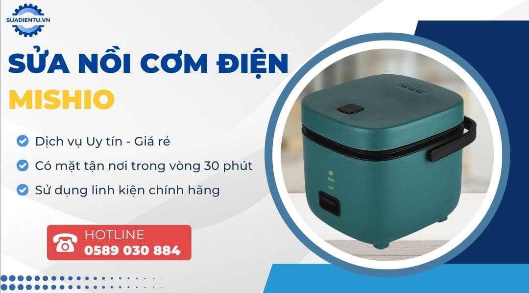 Sửa Nồi Cơm Điện Mishio Tại Nhà Giá Rẻ, Thợ Giỏi 24/7